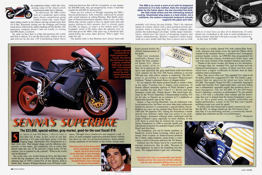 Senna's Superbike | Cycle World | JUNE 1996