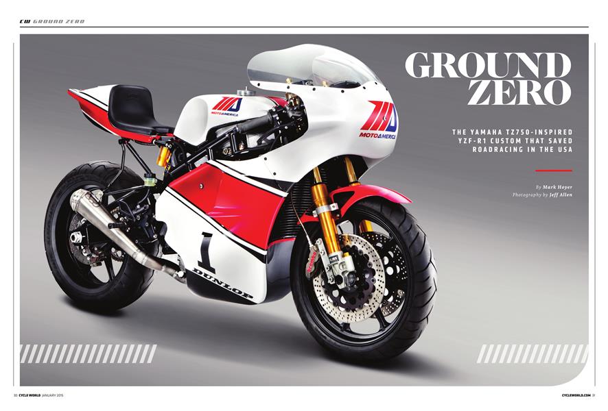 Ground Zero | Cycle World | JANUARY 2015